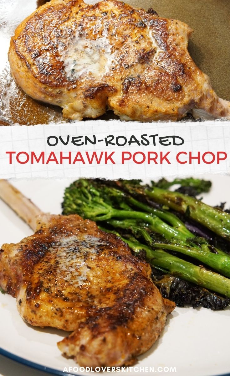 Oven-Baked Tomahawk Pork Chops - A Food Lover's Kitchen