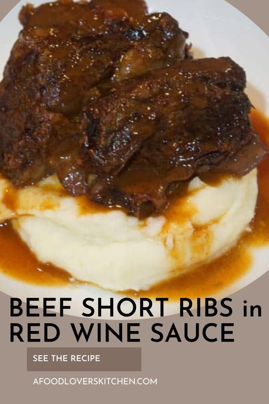 Slow Cooker Beef Short Ribs in Red Wine Sauce - A Food Lover's Kitchen