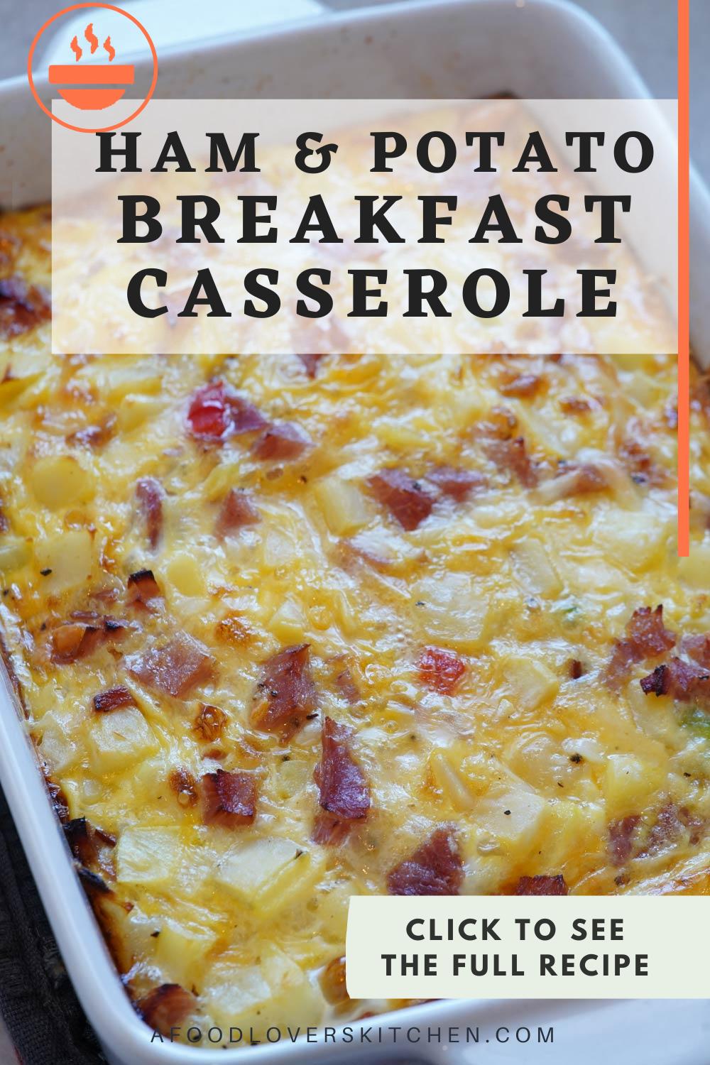 Ham, Potato & Egg Breakfast Casserole - A Food Lover's Kitchen