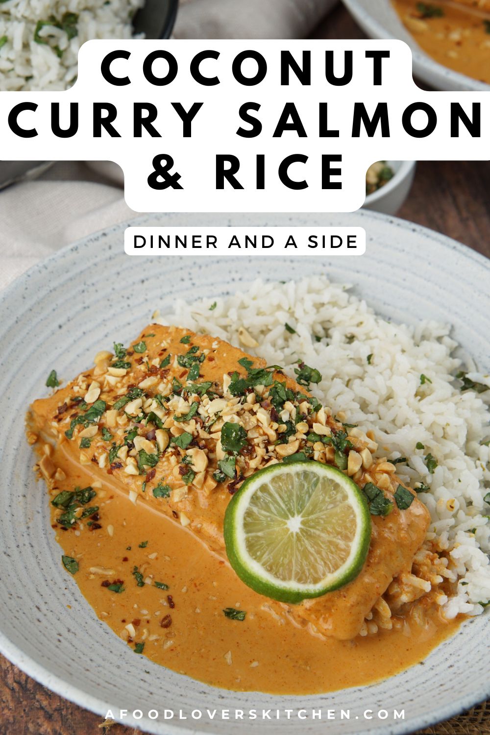 Coconut Curry Salmon with Cilantro Coconut Rice - A Food Lover's Kitchen