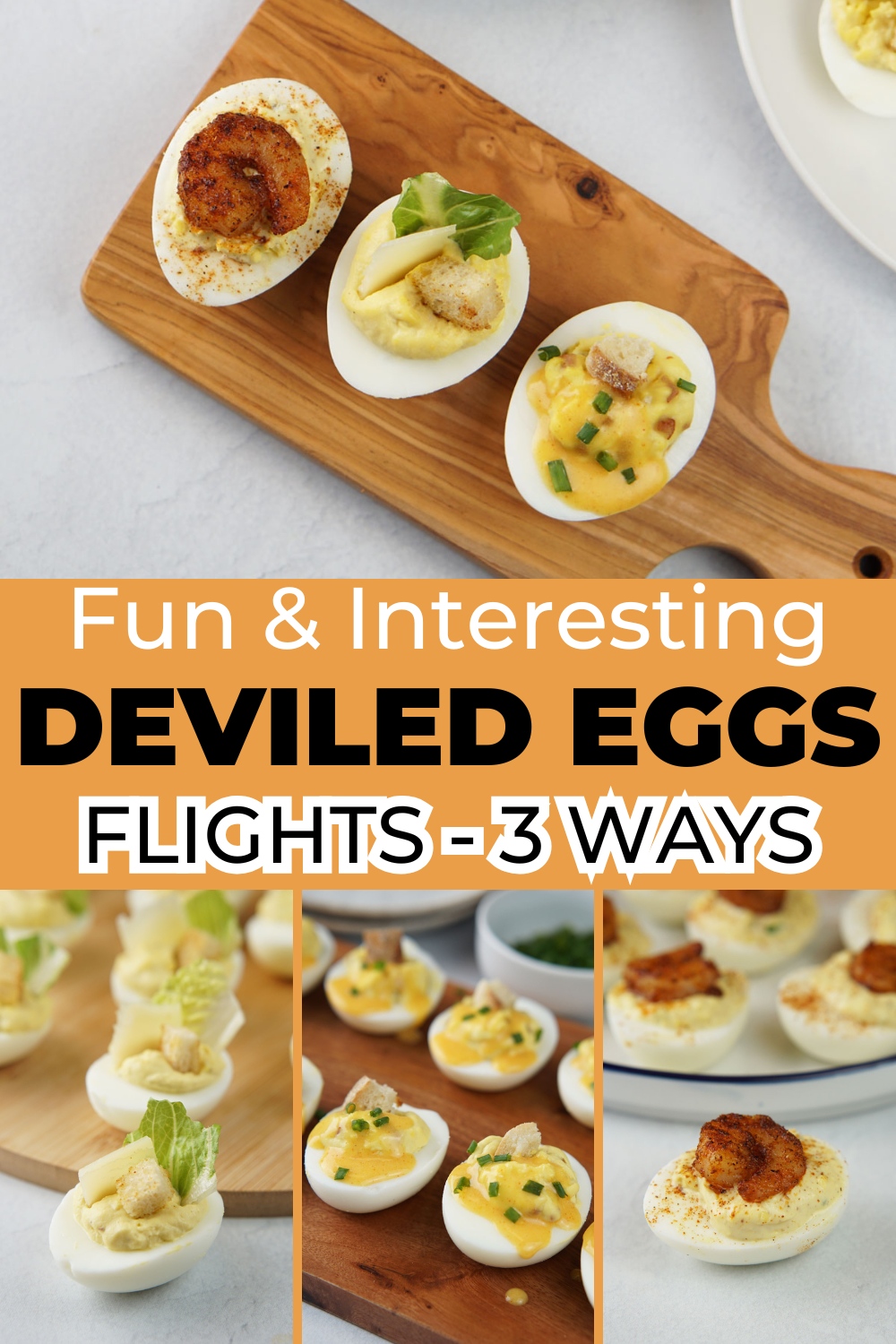 Deviled Egg Flights – 3 Ways - A Food Lover's Kitchen