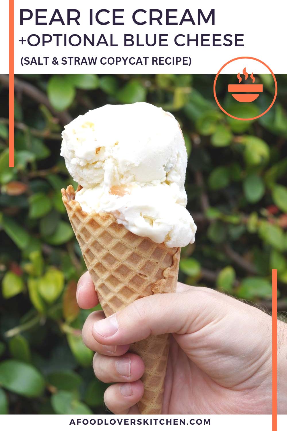 Pear Ice Cream (+Optional Blue Cheese) - A Food Lover's Kitchen