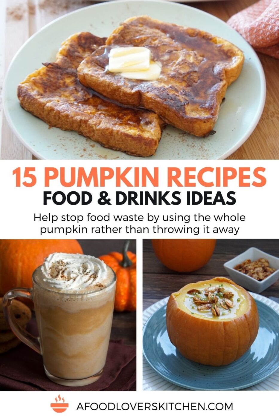 16 Delicious Pumpkin Recipes for Fall - A Food Lover's Kitchen